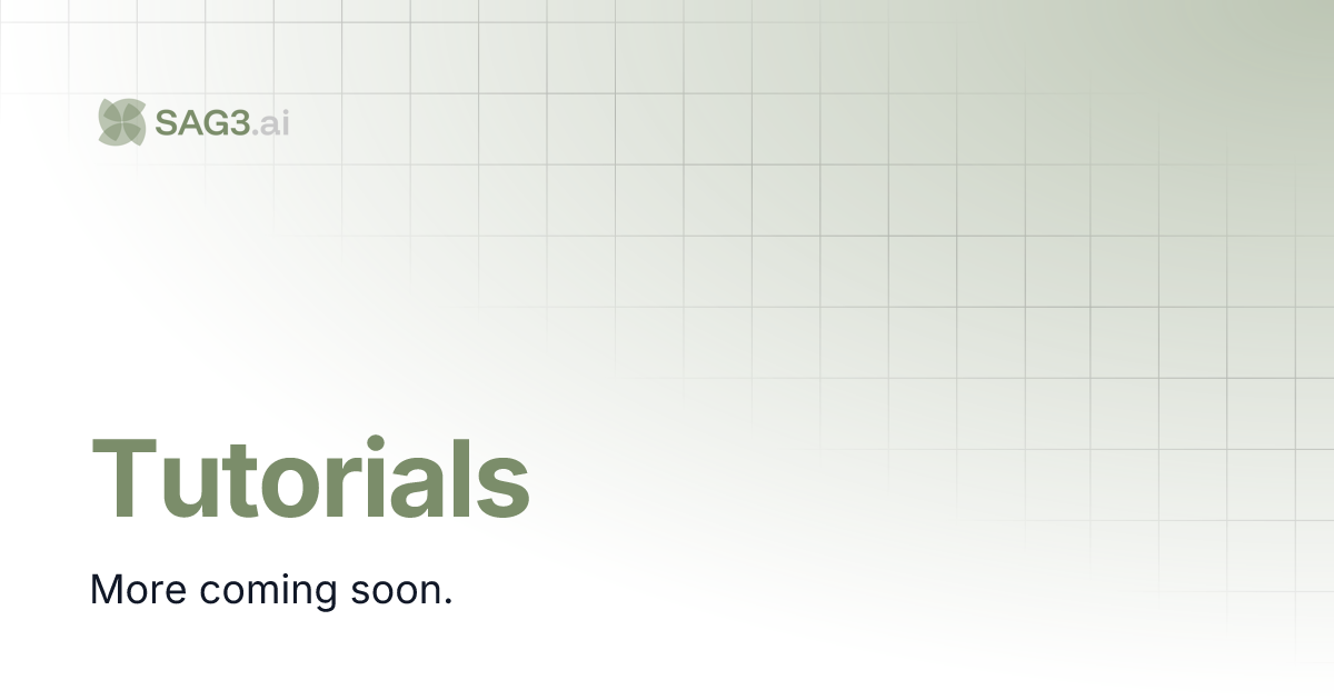Tutorials | SAG3 Docs